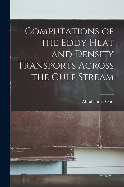 Computations of the Eddy Heat and Density Transports Across the Gulf ...