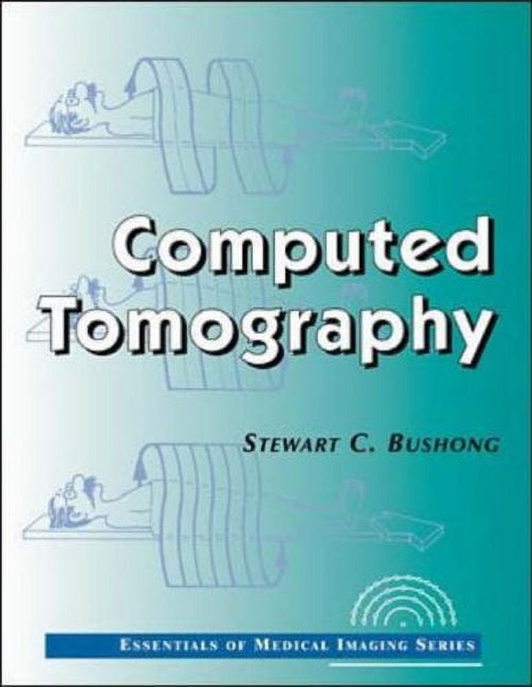 Pre-Owned Computed Tomography (RAD TECH) Paperback - Walmart.com