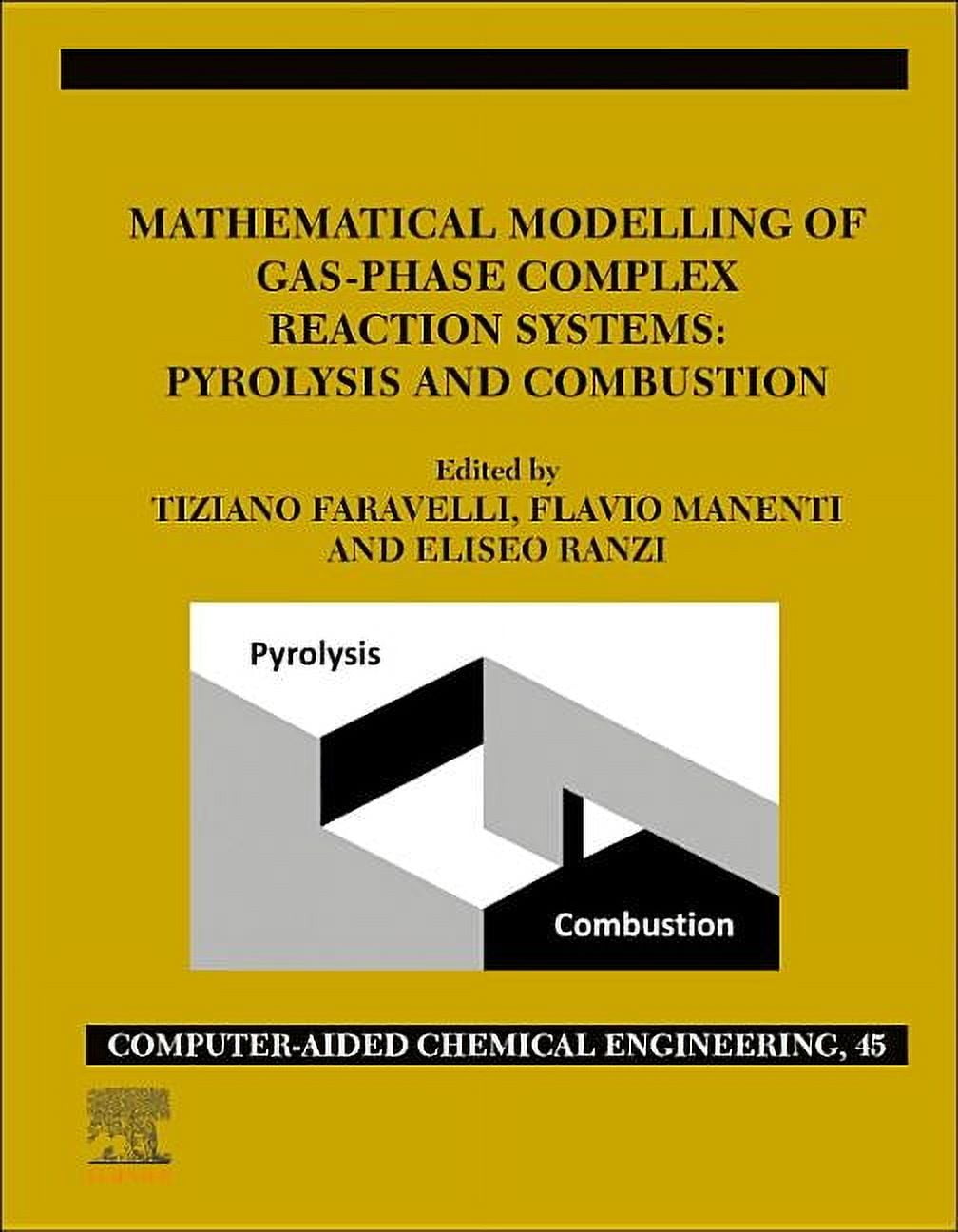 Computer Aided Chemical Engineering Mathematical Modelling of Gas-Phase Complex Reaction Systems ...