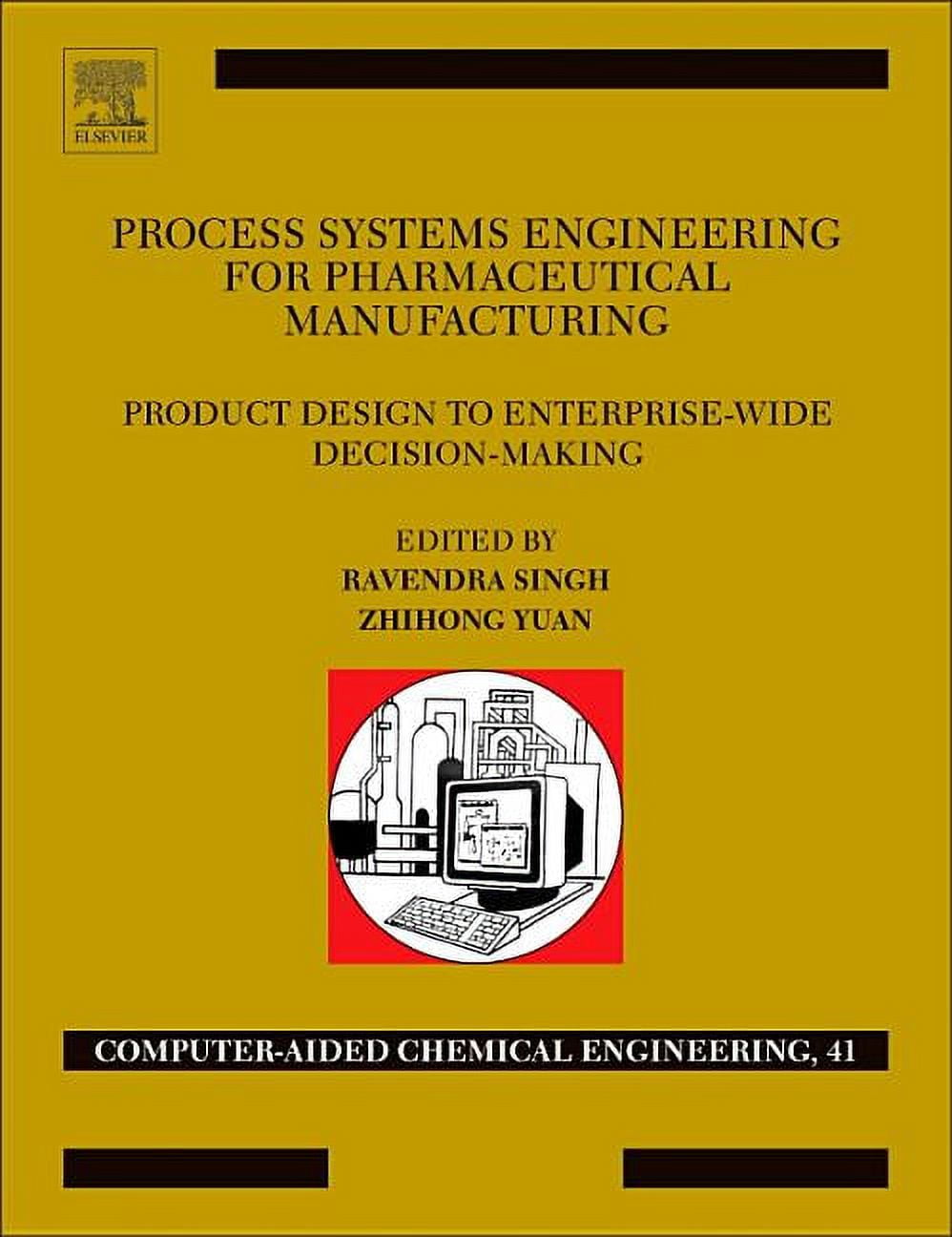 Computer Aided Chemical Engineering: Process Systems Engineering for ...