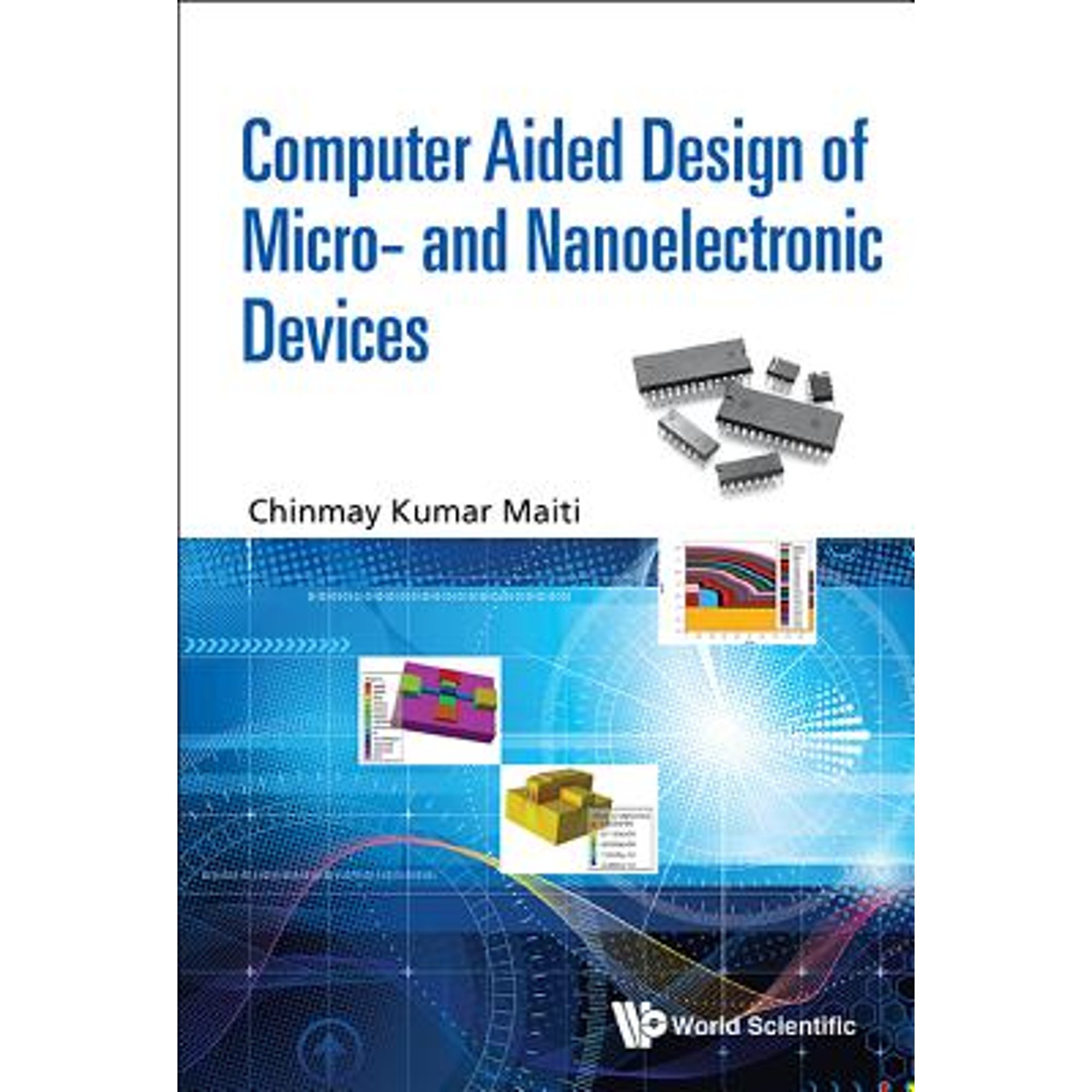 Pre-Owned Computer Aided Design of Micro- And Nanoelectronic Devices ...