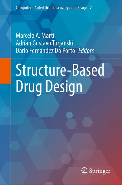 Computer-Aided Drug Discovery and Design Structure-Based Drug Design ...
