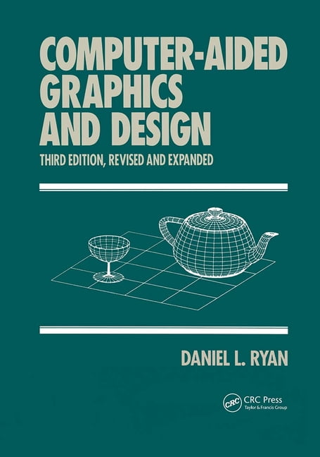 Computer Aided Engineering Computer-Aided Graphics and Design, Book 4 ...