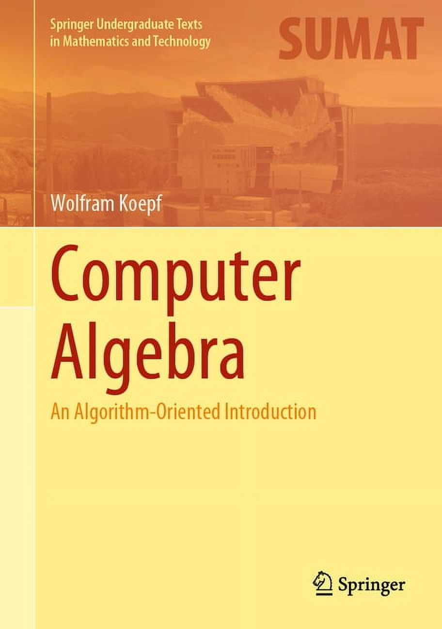 Computer Algebra: An Algorithm-Oriented Introduction - Walmart.com