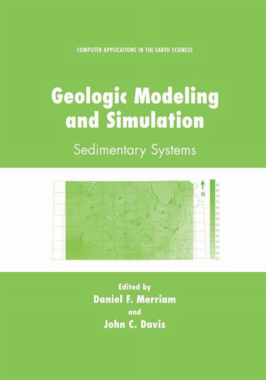 Computer Applications in the Earth Sciences: Geologic Modeling and ...
