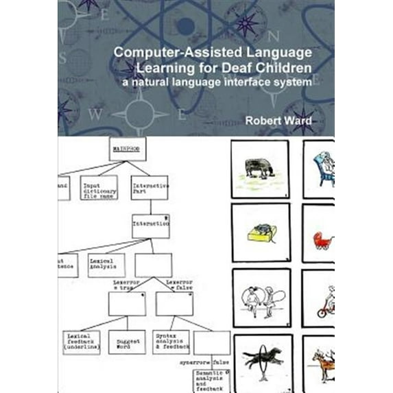 Pre-Owned Computer-Assisted Language Learning for Deaf Children: a ...