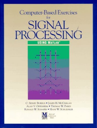 Pre-Owned Computer-Based Exercises for Signal Processing Using MATLAB ...