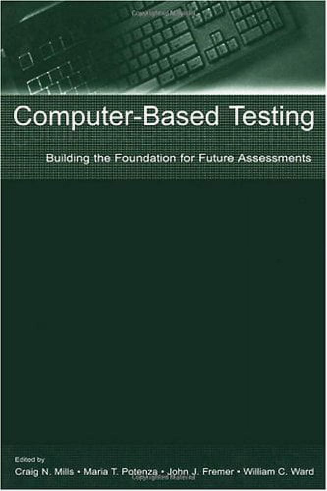 Pre-Owned Computer-Based Testing : Building the Foundation for Future ...
