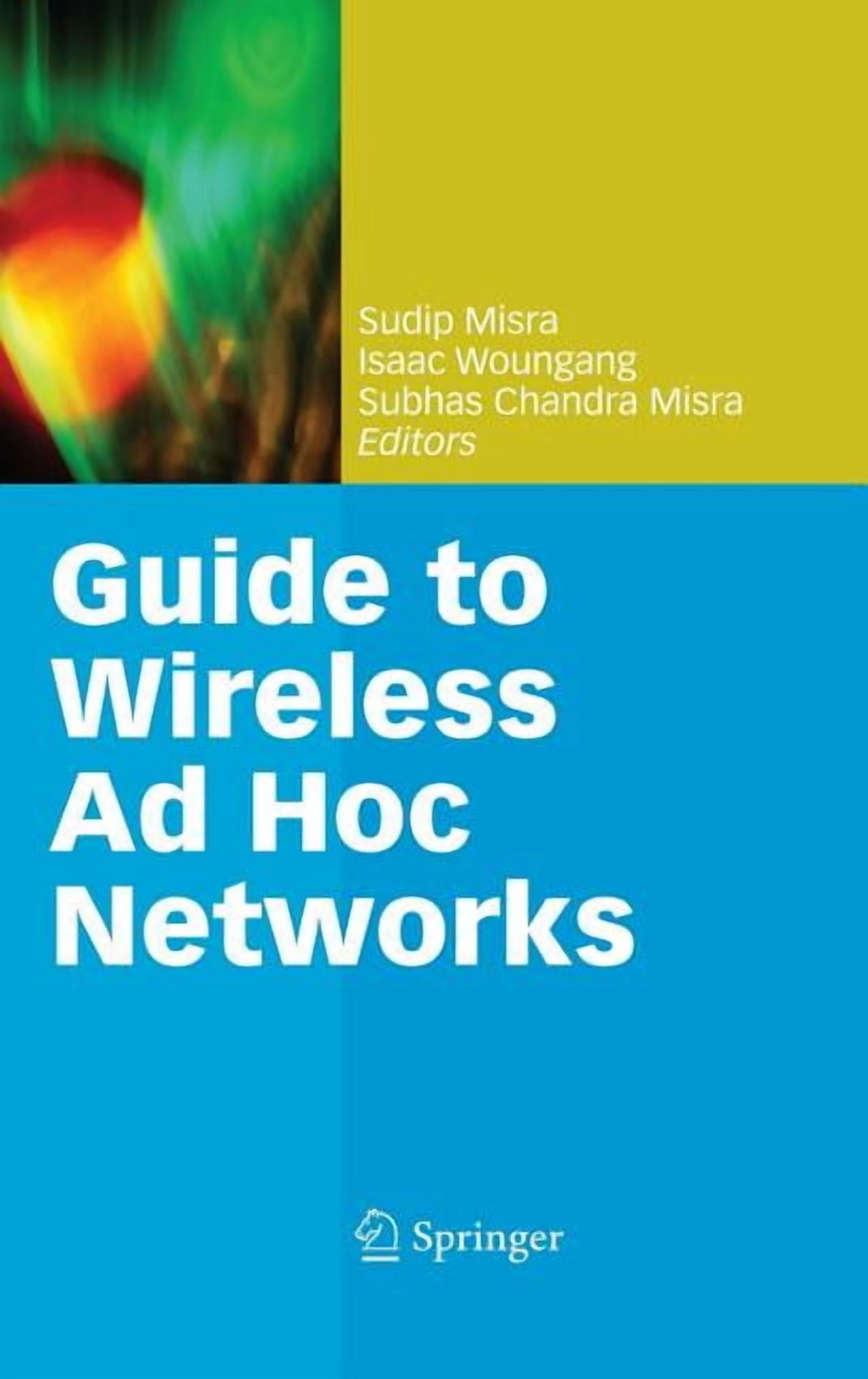 Computer Communications and Networks Guide to Wireless AD Hoc Networks ...