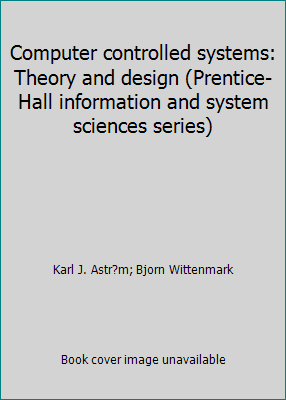 Pre-Owned Computer Controlled Systems: Theory and Design (Hardcover ...