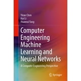 Computer Engineering Machine Learning and Neural Networks: A Computer ...
