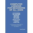 Computer Lessons for the Beginners of All Ages - Walmart.com