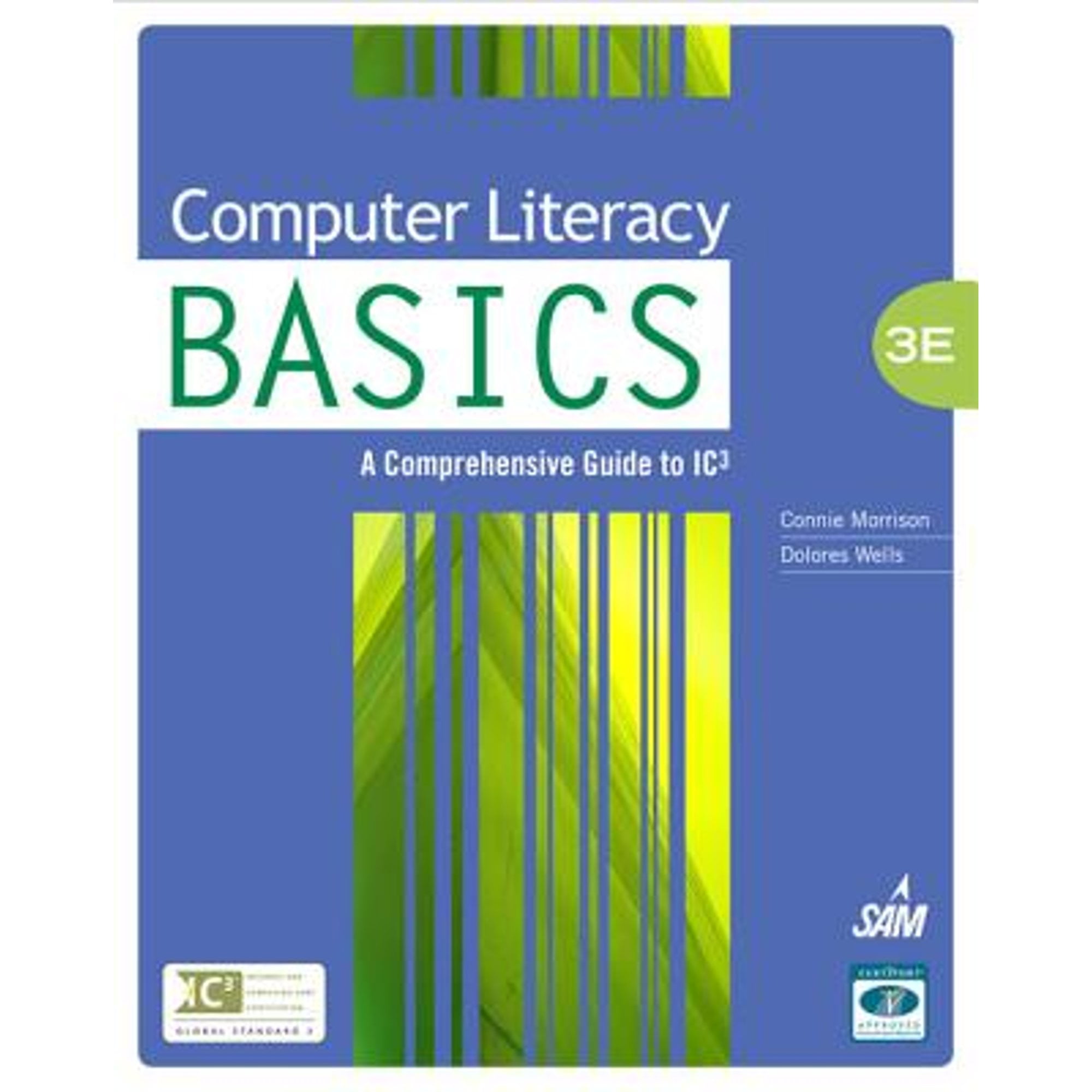 Pre-Owned Computer Literacy Basics: A Comprehensive Guide to Ic3 Open ...