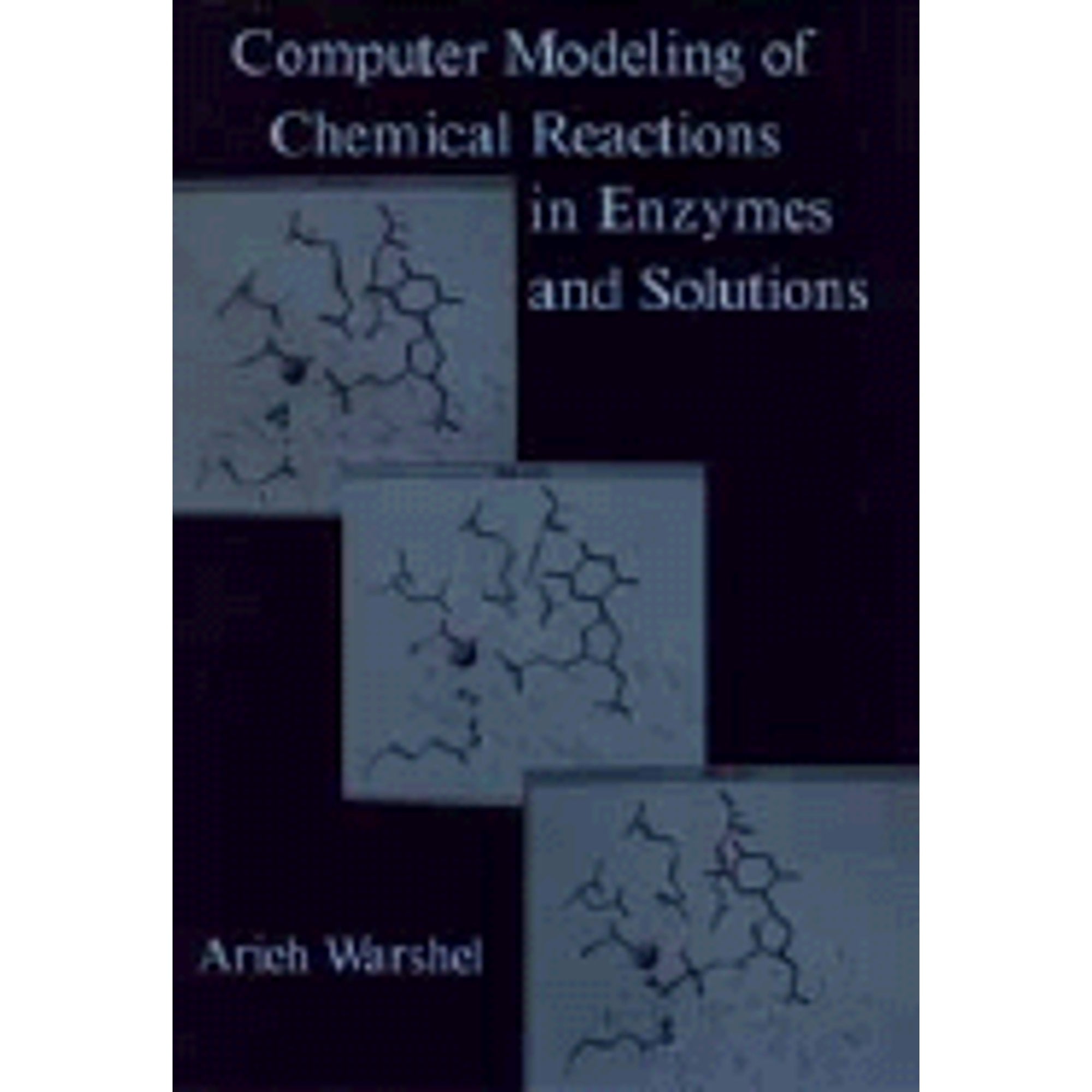 Pre-Owned Computer Modeling of Chemical Reactions in Enzymes and ...