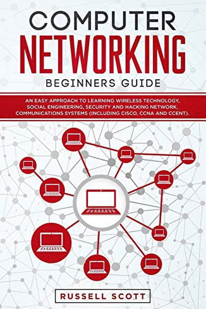 Pre-Owned Computer Networking Beginners Guide: An Easy Approach to ...