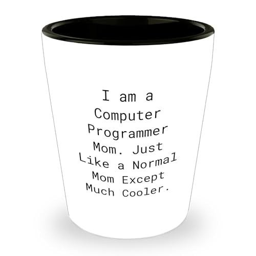 Computer Programmer Mom Shot Glass, Funny Birthday Unique Gifts from ...