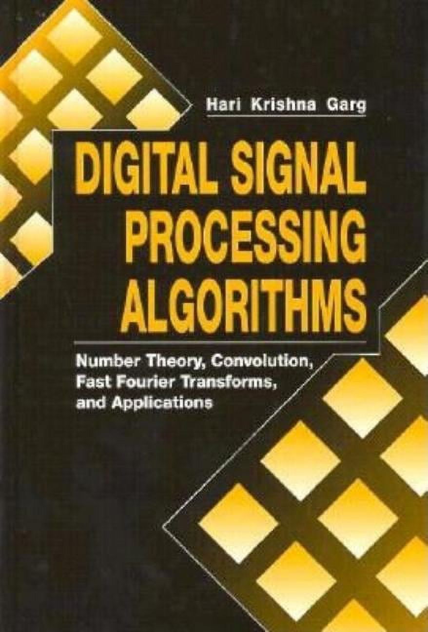 Computer Science & Engineering Digital Signal Processing Algorithms: Number Theory, Convolution ...