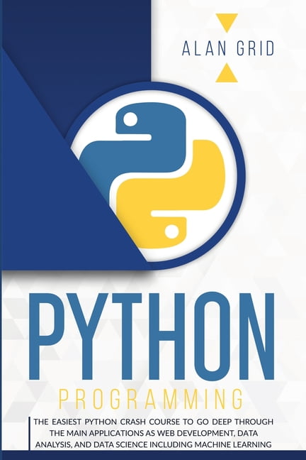 Computer Science Python Programming: The Easiest Python Crash Course to ...