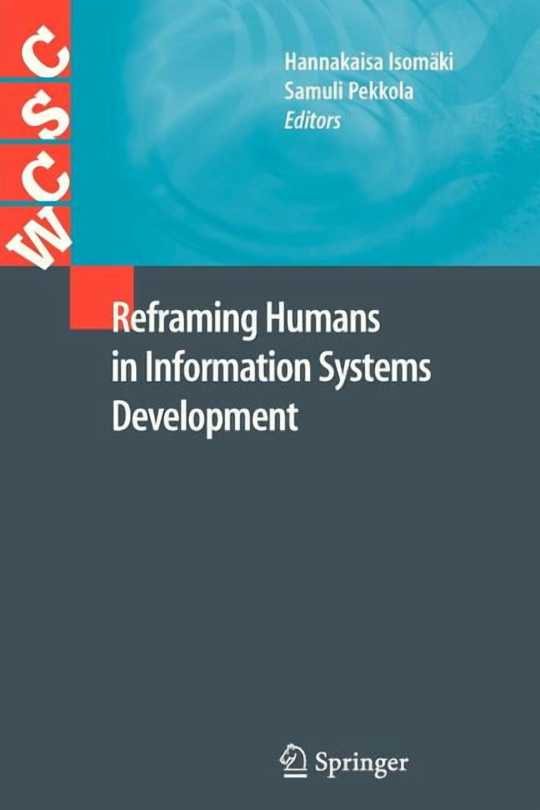 Computer Supported Cooperative Work Reframing Humans in Information ...