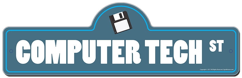 Computer Tech Street Sign | Indoor/Outdoor | Funny Home Decor for ...