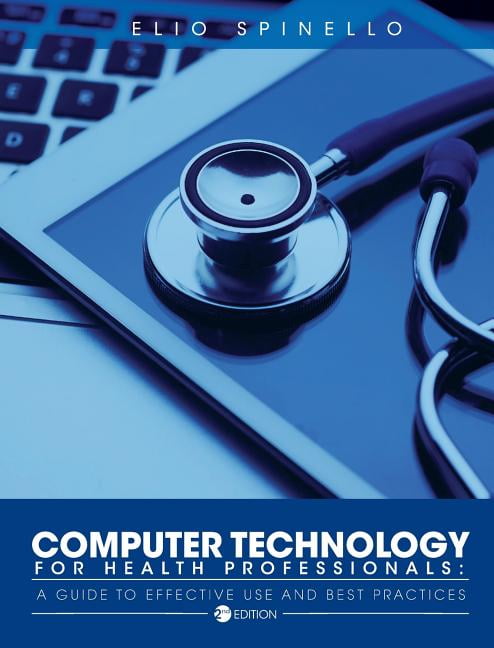 Computer Technology for Health Professionals (Hardcover) - Walmart.com