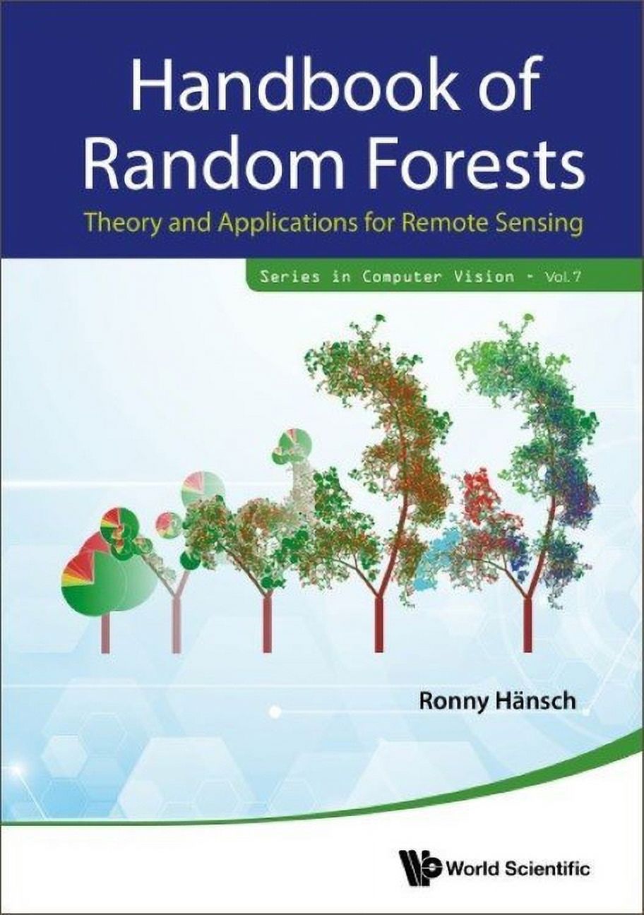 Computer Vision Handbook of Random Forests: Theory and Applications for ...