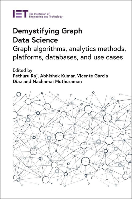Computing and Networks: Demystifying Graph Data Science: Graph ...