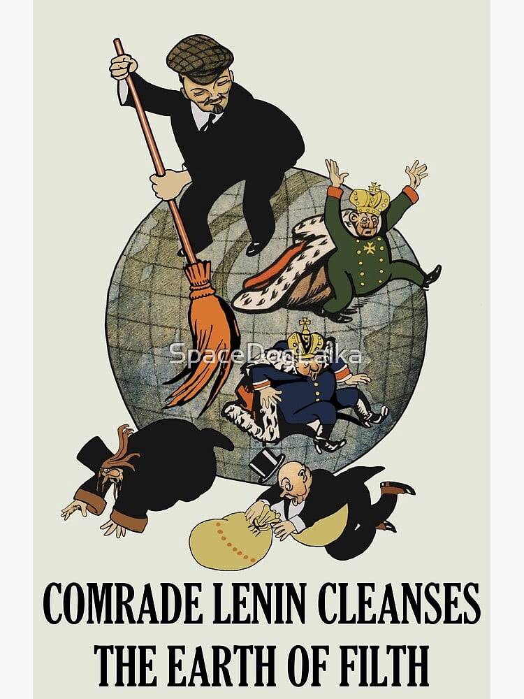 Comrade Lenin Cleanses the Earth of Filth Translated - Soviet ...