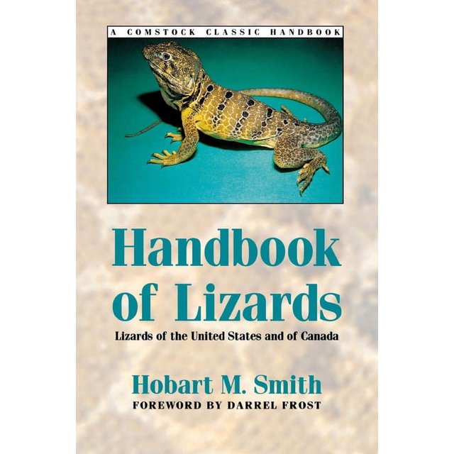 Comstock Classic Handbooks Handbook of Lizards: Myth and Reality in the ...