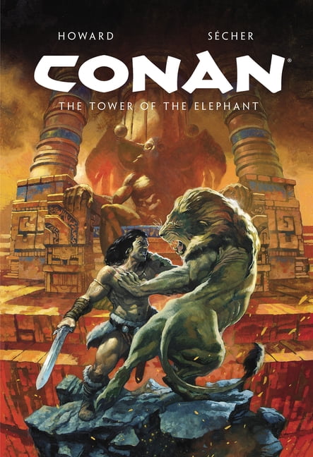 Conan the Barbarian Conan Illustrated: The Tower of the Elephant ...