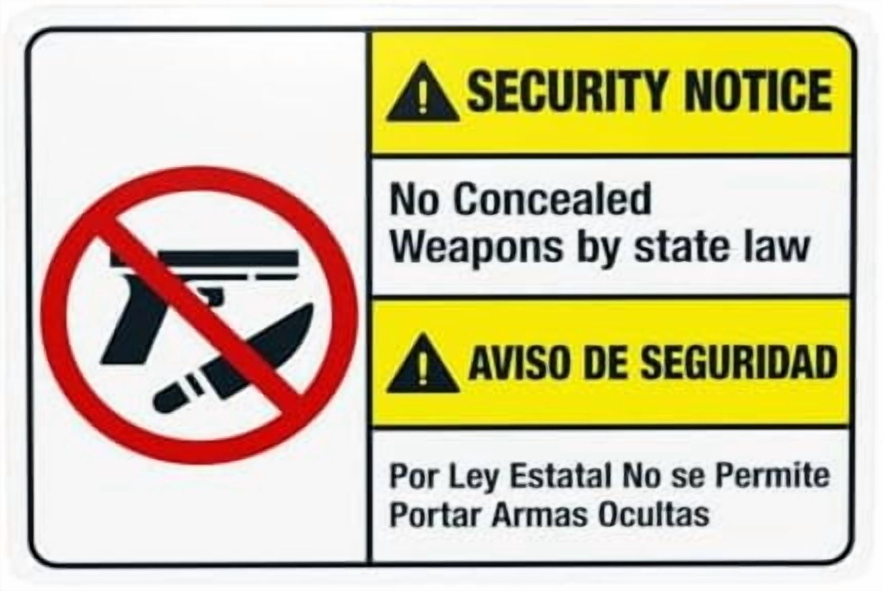 No Concealed Weapons By State Law Bilingual Warning Sign, Door Security ...