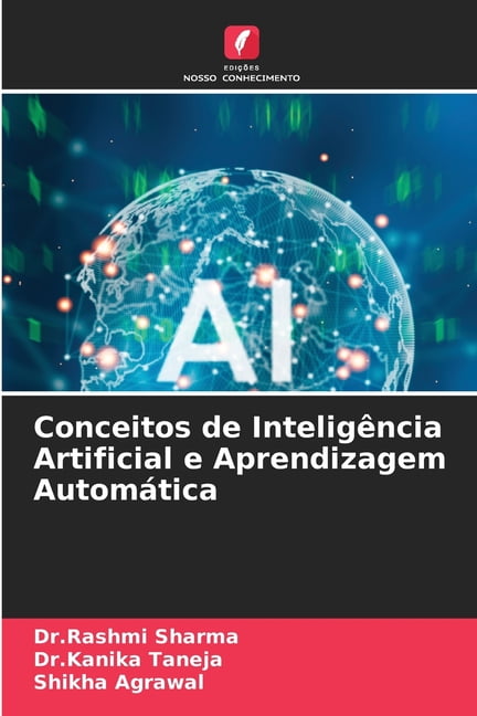 Conceitos de InteligÃªncia Artificial e Aprendizagem AutomÃ¡tica, (Paperback) - Walmart.com
