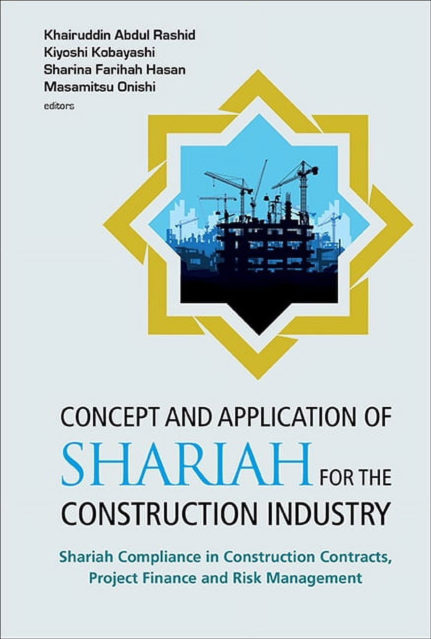Concept and Application of Shariah for the Construction Industry ...