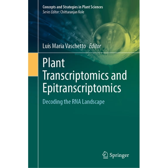 Concepts and Strategies in Plant Science Plant Transcriptomics and ...