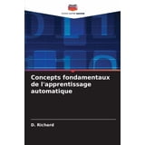 Concepts fondamentaux de l'apprentissage automatique, (Paperback ...