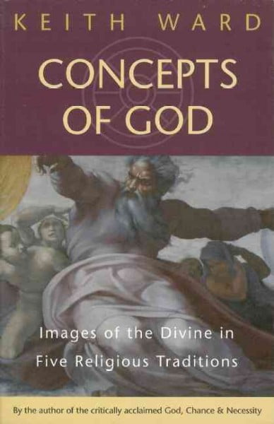 Pre-Owned Concepts of God : Images of the Divine in the Five Religious ...