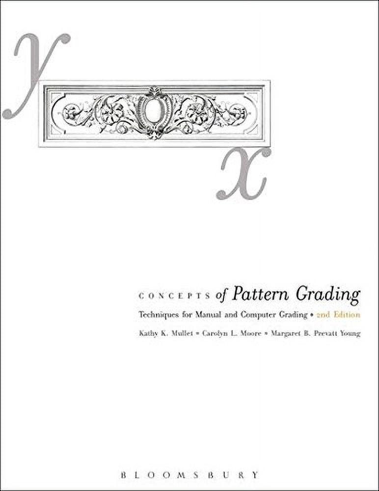 Pre-Owned Concepts of Pattern Grading: Techniques for Manual and Computer Grading Paperback ...