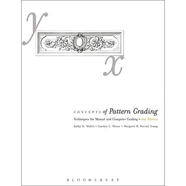 Pre-Owned Concepts of Pattern Grading: Techniques for Manual and Computer Grading Paperback ...