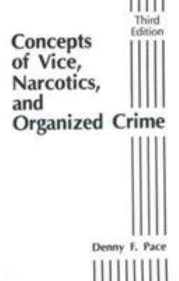 Pre-Owned Concepts of Vice, Narcotics and Organized Crime (Paperback ...