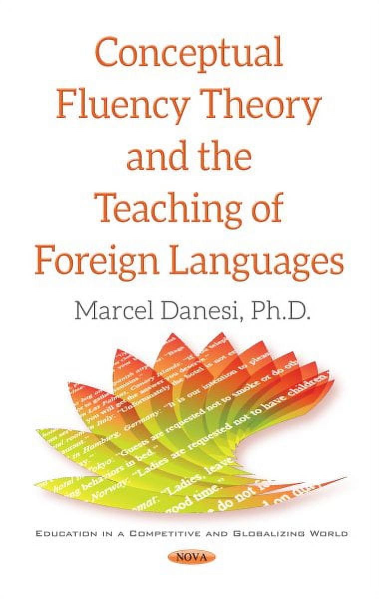 Conceptual Fluency Theory and the Teaching of Foreign Languages ...