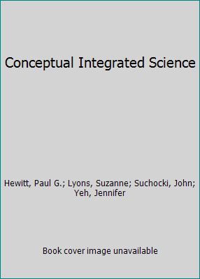 Pre-Owned Conceptual Integrated Science (Hardcover) 0132432854 ...