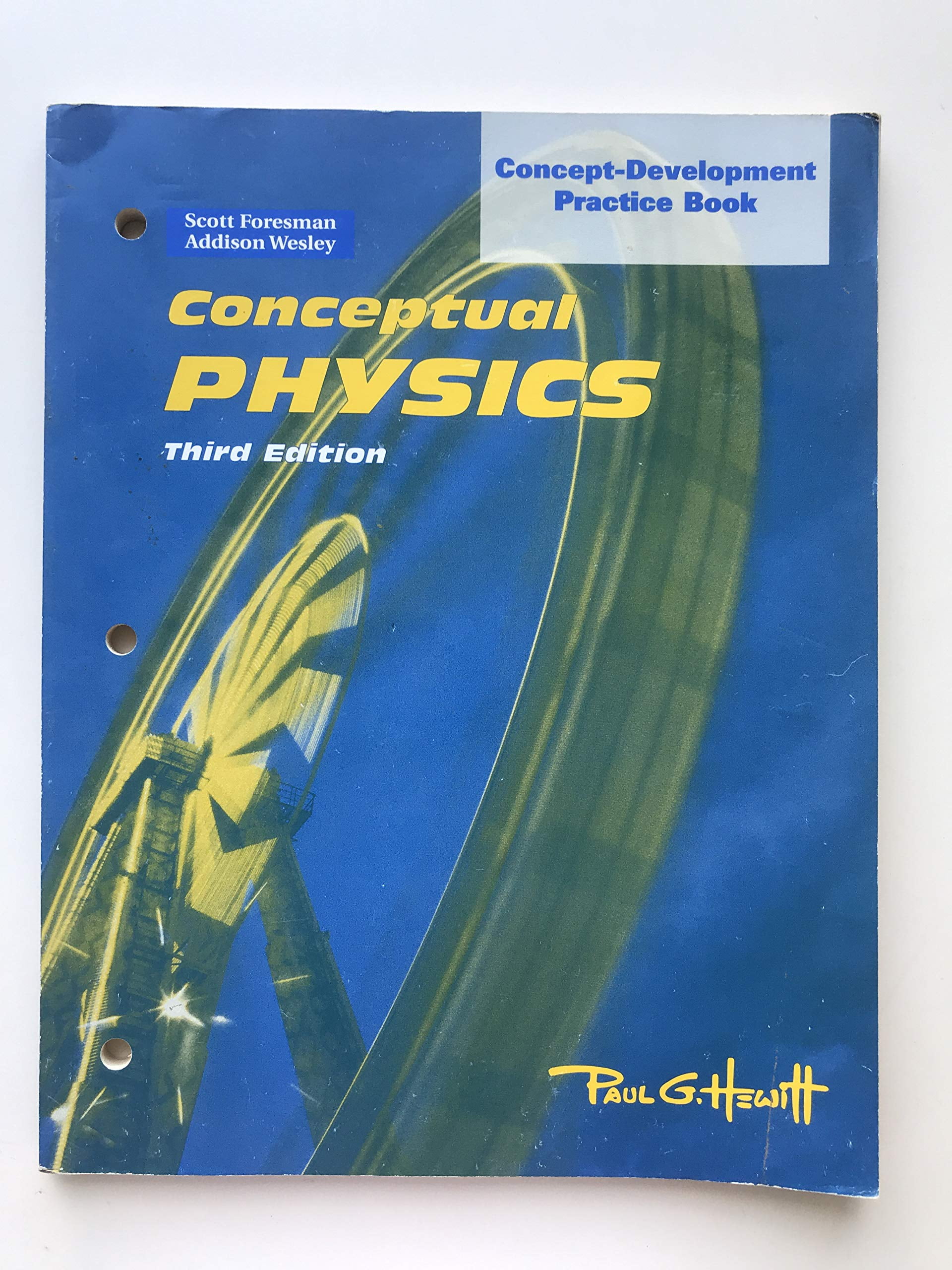 Pre-Owned Conceptual Physics: Concept-Development Practice Book ...