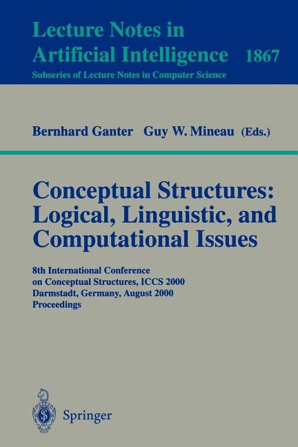 Conceptual Structures Logical Linguistic And Computational Issues
