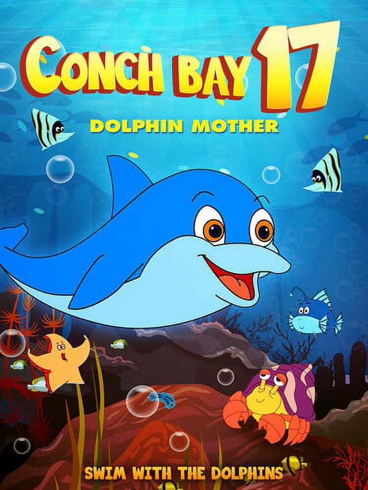 Conch Bay 17: Dolphin Mother (DVD), Wownow, Animation - Walmart.com