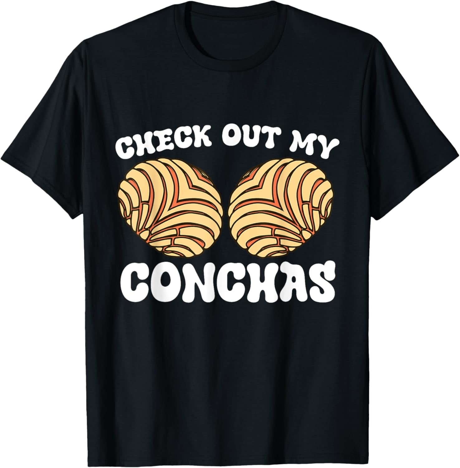 Concha Pan Dulce Y Chisme Mexican Mujer Latina Concha Pastry T-Shirt ...