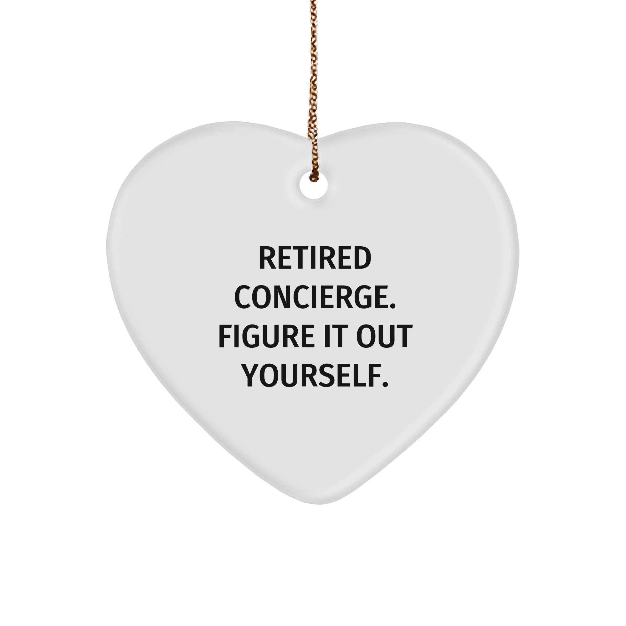 Concierge Gifts from Friends and Family - Retired Concierge Figure It ...