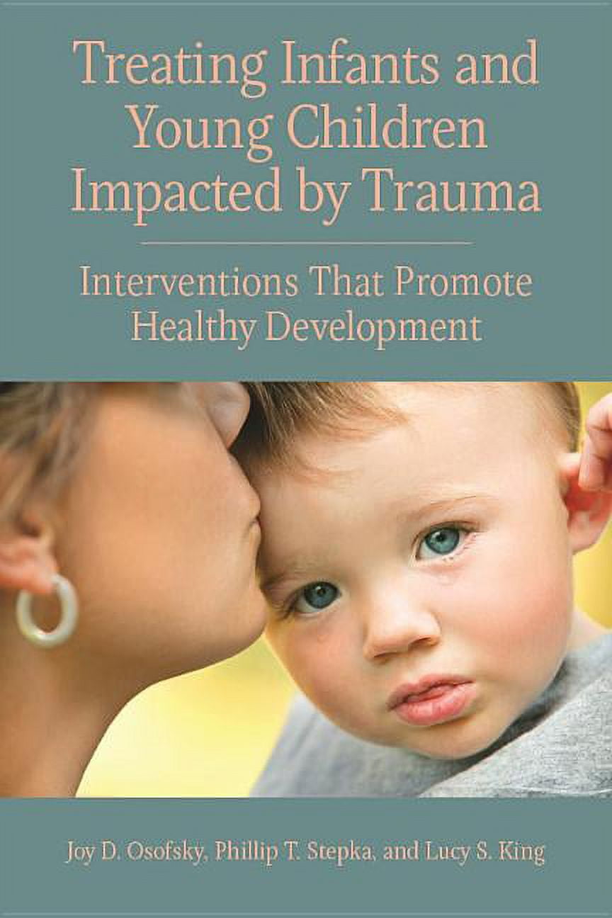 Concise Guides on Trauma Care Series: Treating Infants and Young ...