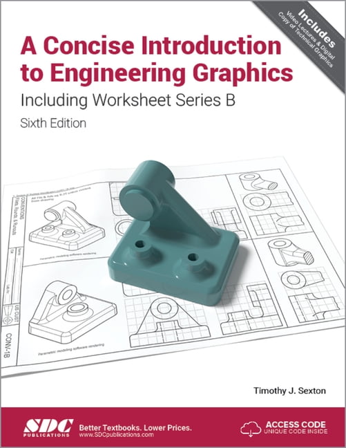 Concise Introduction to Engineering Graphics : Including Worksheet ...