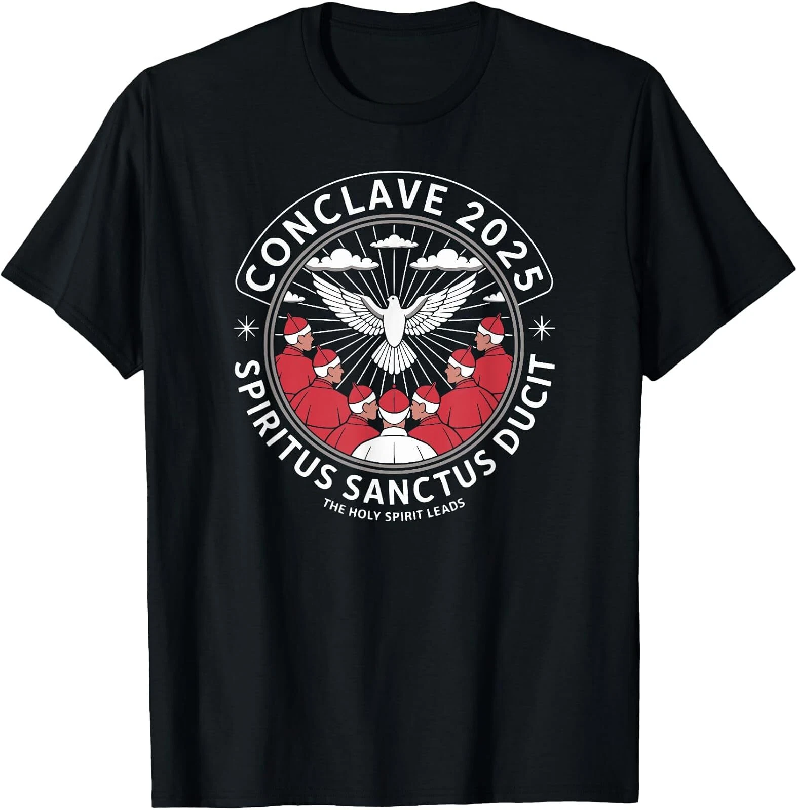 Conclave Spiritus Sanctus Ducit 2025 Catholic Faith Graphic Unisex T ...