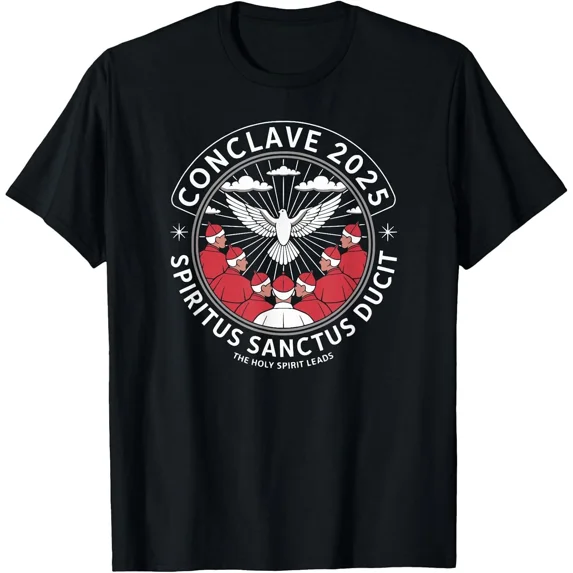 Conclave Spiritus Sanctus Ducit 2025 Catholic Faith Graphic Unisex T ...